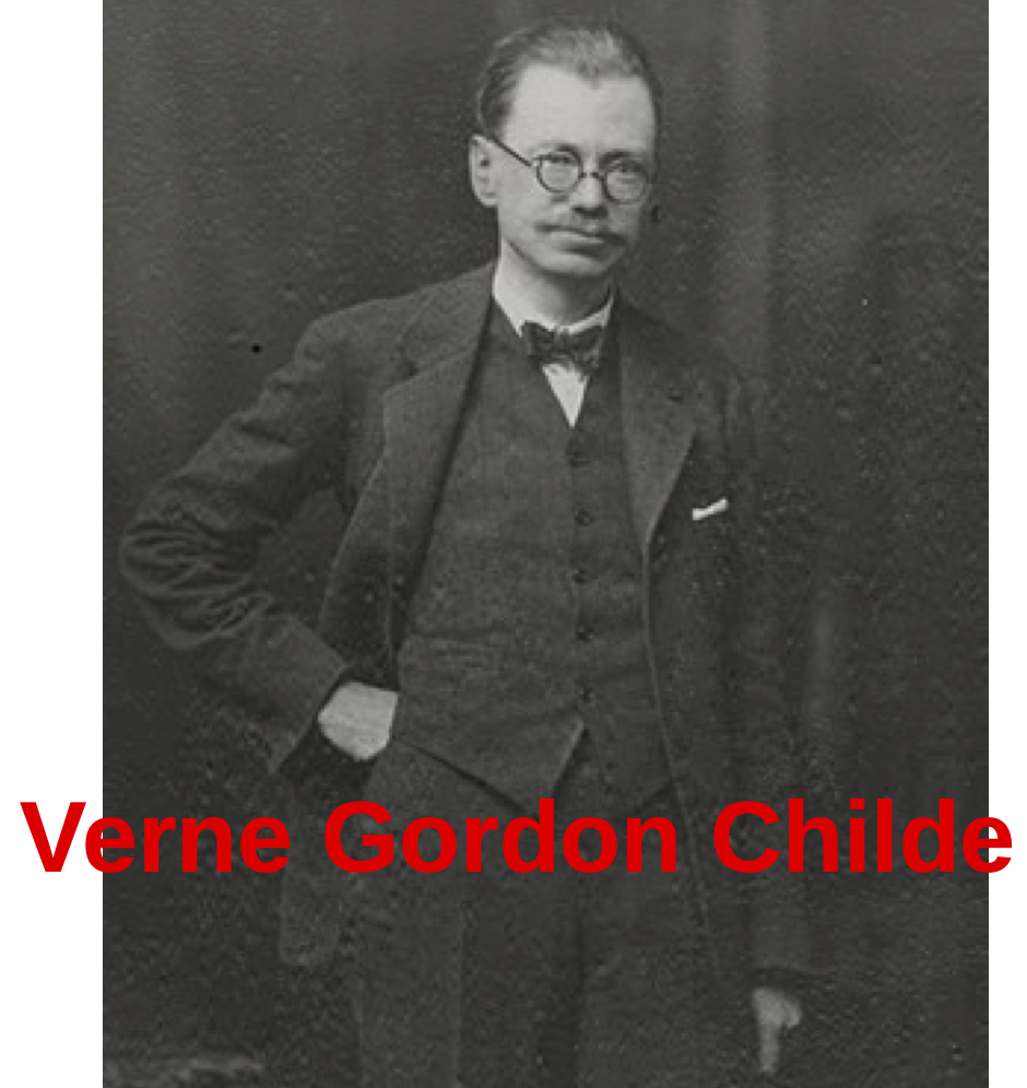 Commonly known as Gordon Childe, Vere Gordon Childe was a prominent ...